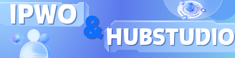 帮助中心|指纹浏览器-IPWO全球IP代理